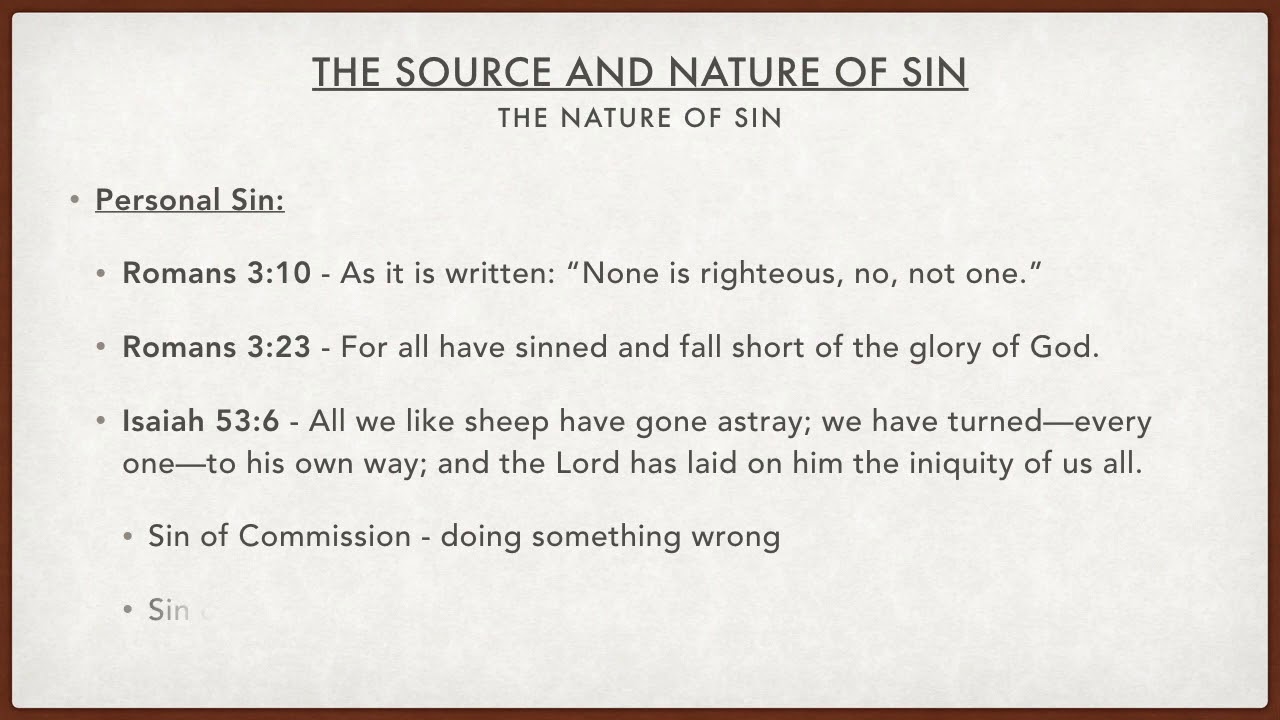 33 The Source and Nature of Sin - YouTube
