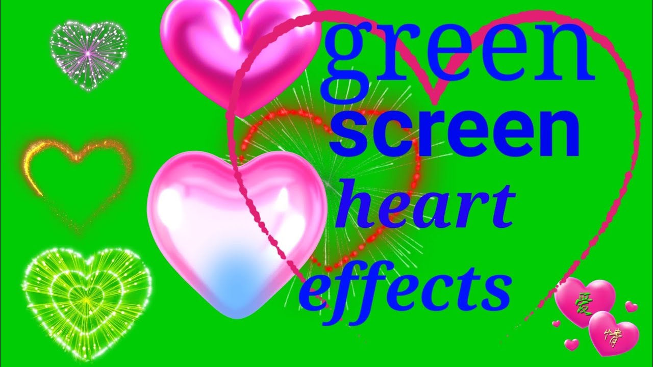 green screen heart effects | green screen heartburst effects | green ...