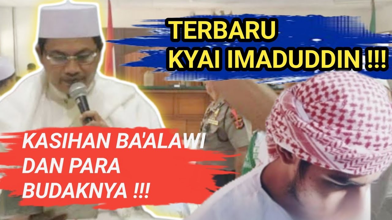 Kyai Imadudin Utsman Terbaru; Nasib Tr4gis Ba'alawi Dan Jongosnya‼️ ...
