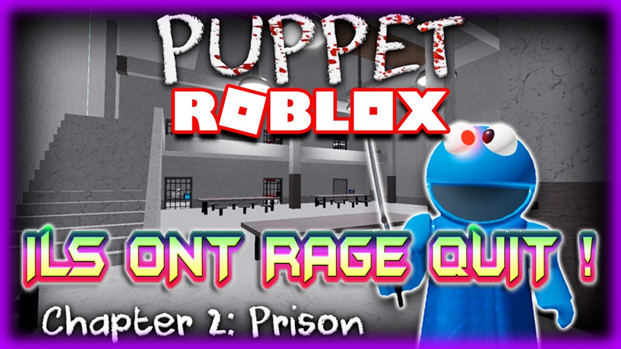COMBIEN DE PERSONNES J'AI FAIS RAGE QUIT ? | Roblox Puppet - YouTube