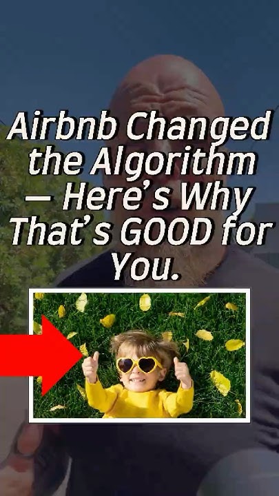 Airbnb Changed the Algorithm — Here’s Why That’s GOOD for You. - YouTube