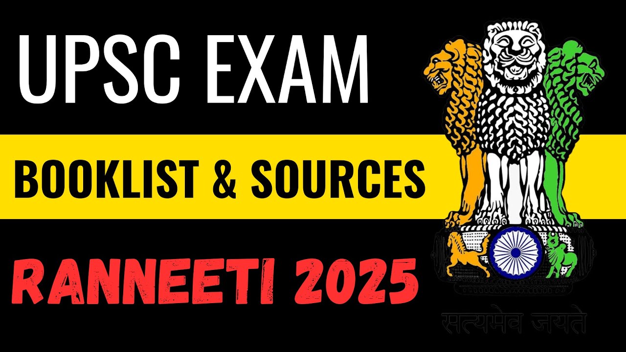 UPSC Detailed Booklist and Sources | For aspirants preparing for 2025 ...