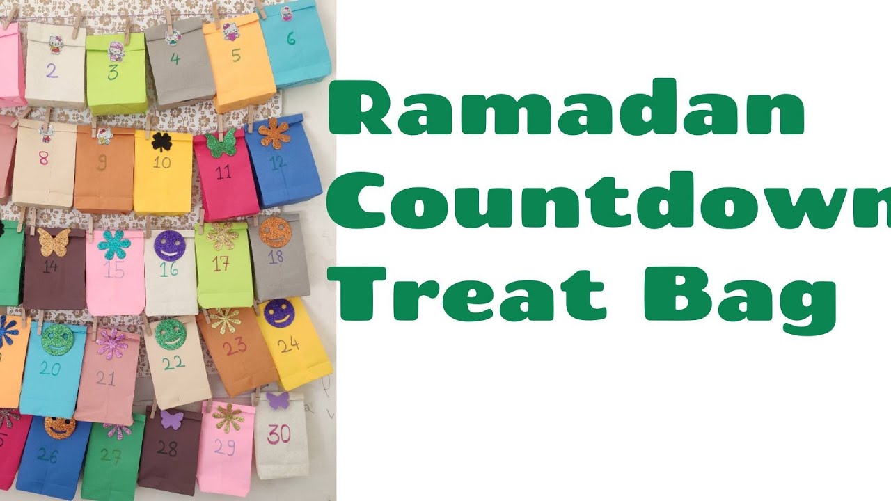 Ramadan Countdown Treat Bag ll Ramadan Goody Bag ll Ramadan Advent ...
