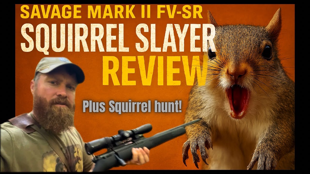 SAVAGE MARK II FV-SR 🔥SQUIRREL SLAYER REVIEW 🔥 Squirrel hunt with dog ...