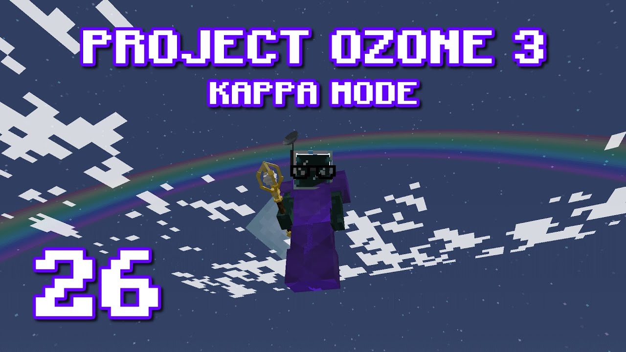 Project Ozone 3 Kappa Mode [26] - Wand of animation - YouTube