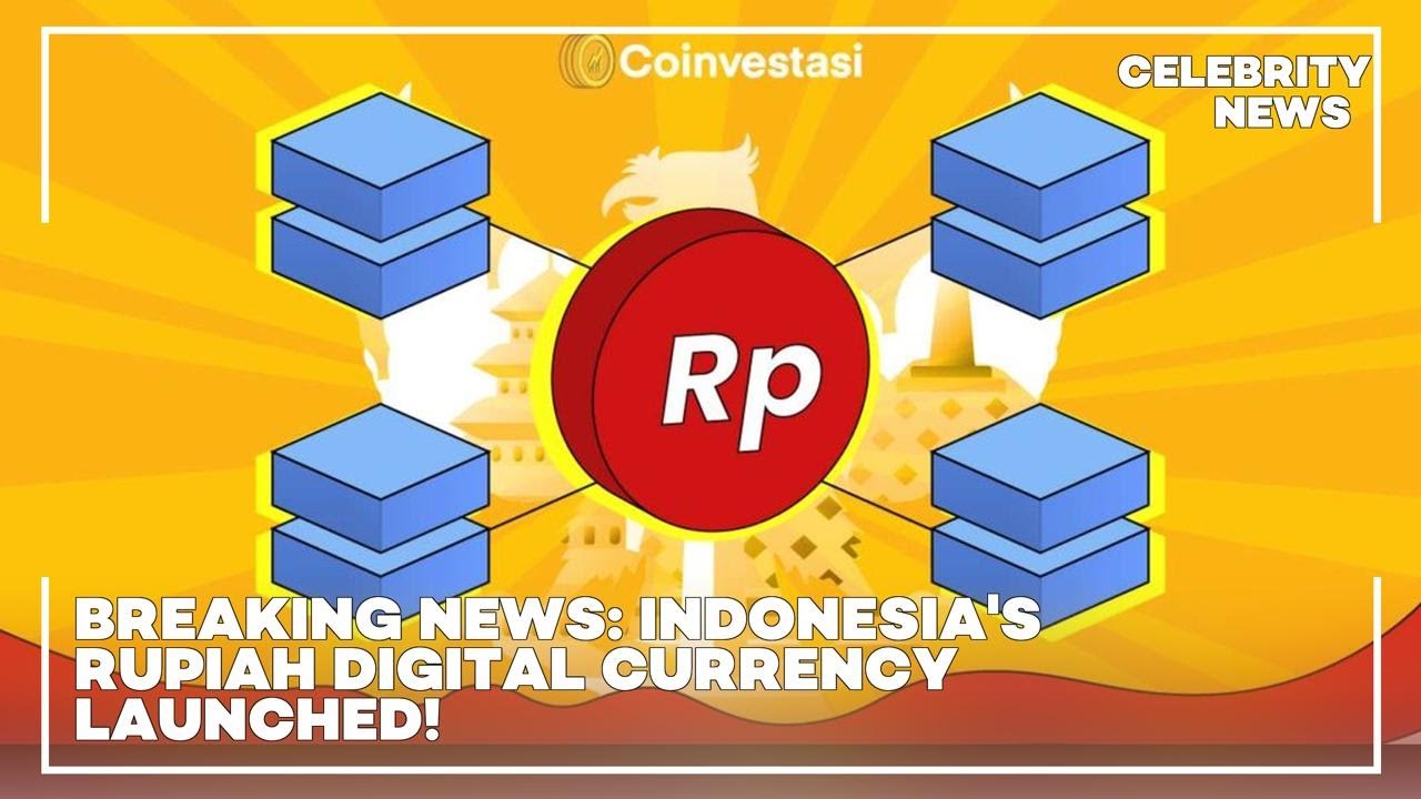 Breaking News Indonesia's Rupiah Digital Currency Launched! - YouTube