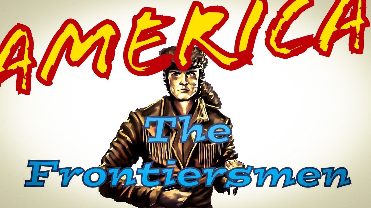 The Frontiersmen - YouTube