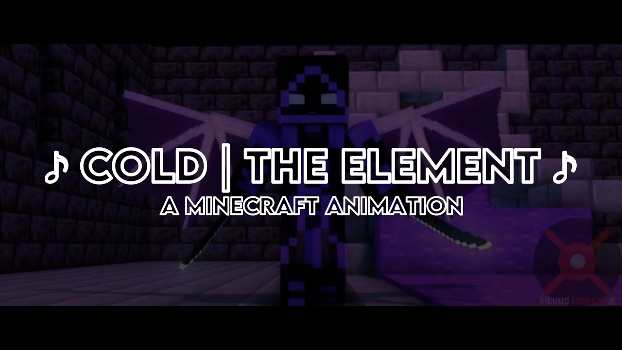 Cold ️ THE ELEMENT ♪ || PART 1 - YouTube