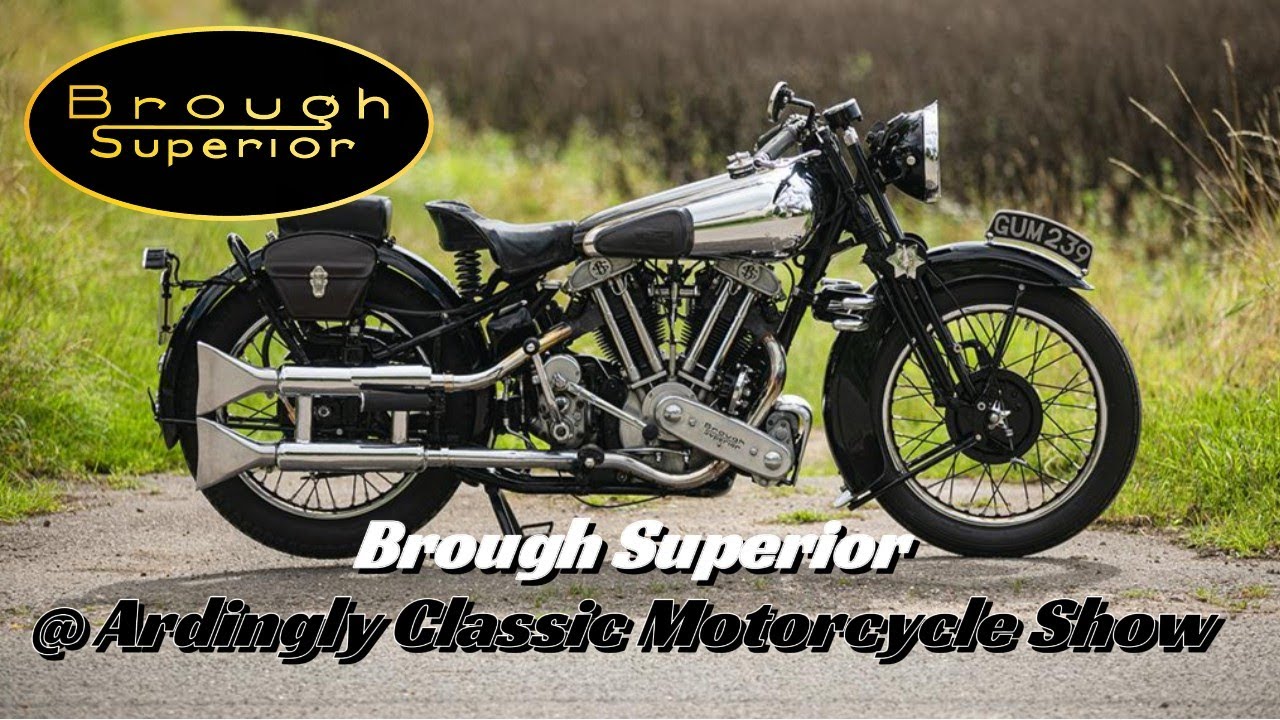 Brough Superior @ Ardingly Classic Motorcycle - YouTube