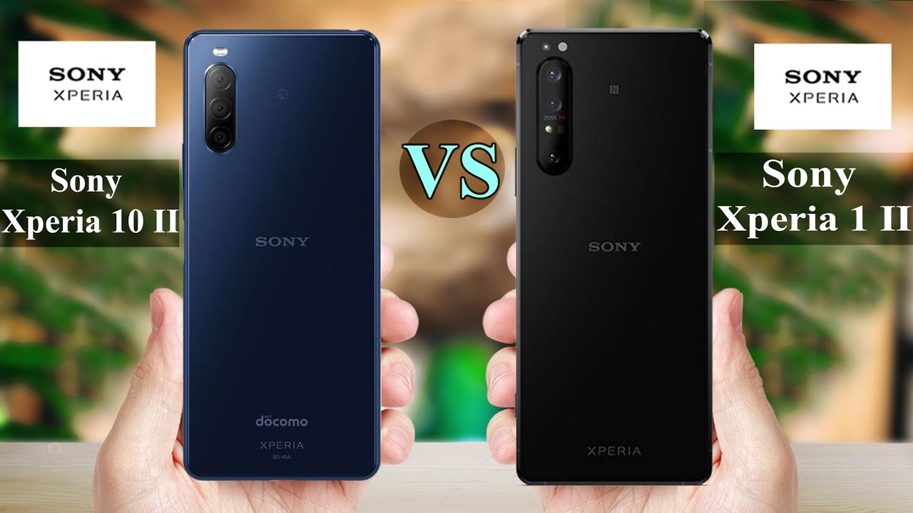 Sony Xperia 10 II vs Sony Xperia 1 II | SONY Xperia Specifications ...