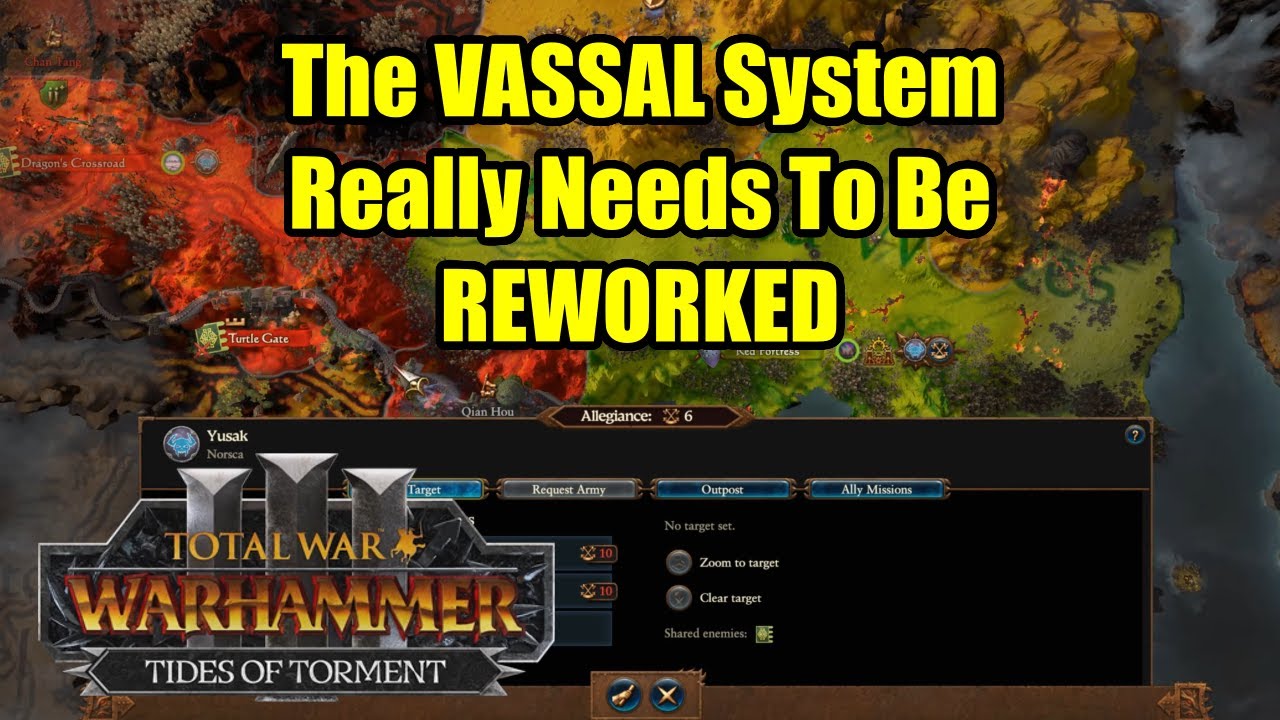 The Vassal System REALLY Needs A Rework - Total War Warhammer 3 - YouTube