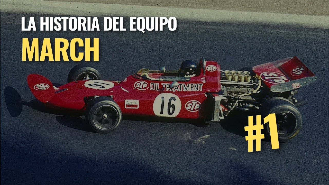La historia de MARCH F1 (1970-1977) #HistoriaF1 - YouTube