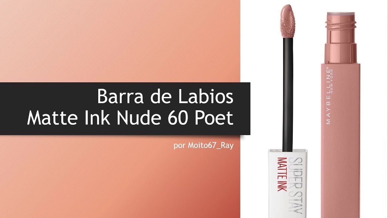 Barra de Labios Matte Ink Nude 60 Poet, Maybelline Super Stay - YouTube