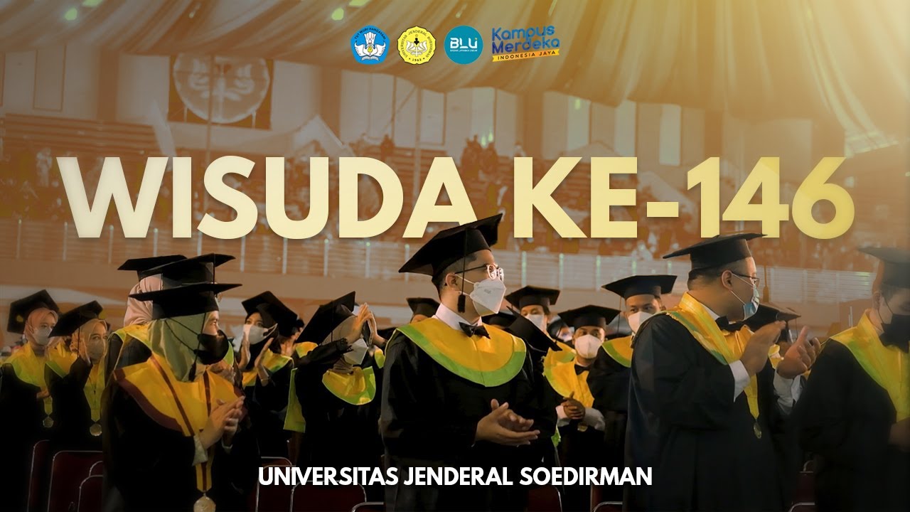 WISUDA UNSOED KE-146 - YouTube