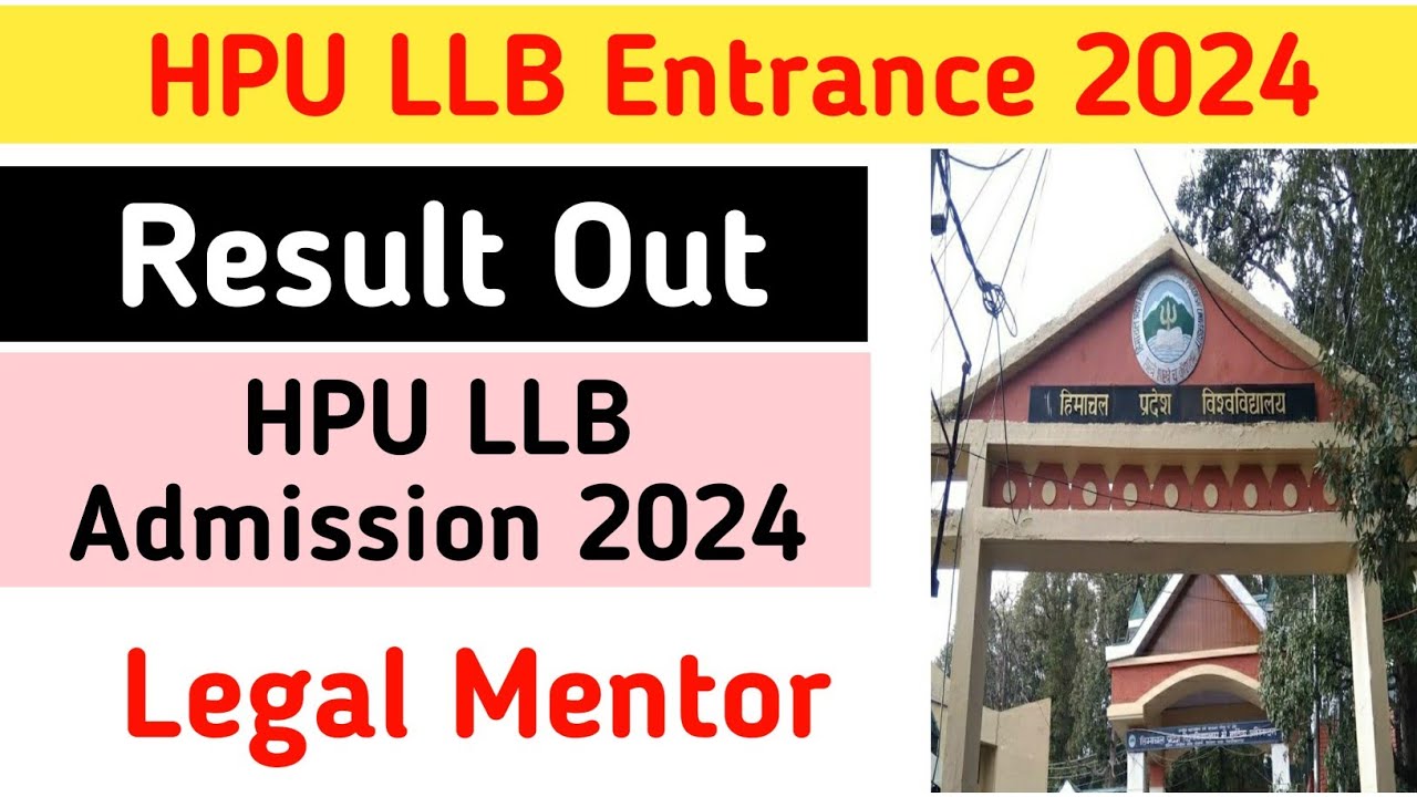 Result Out - HPU LLB Entrance Exam 2024 Result Out || LLB Admission ...