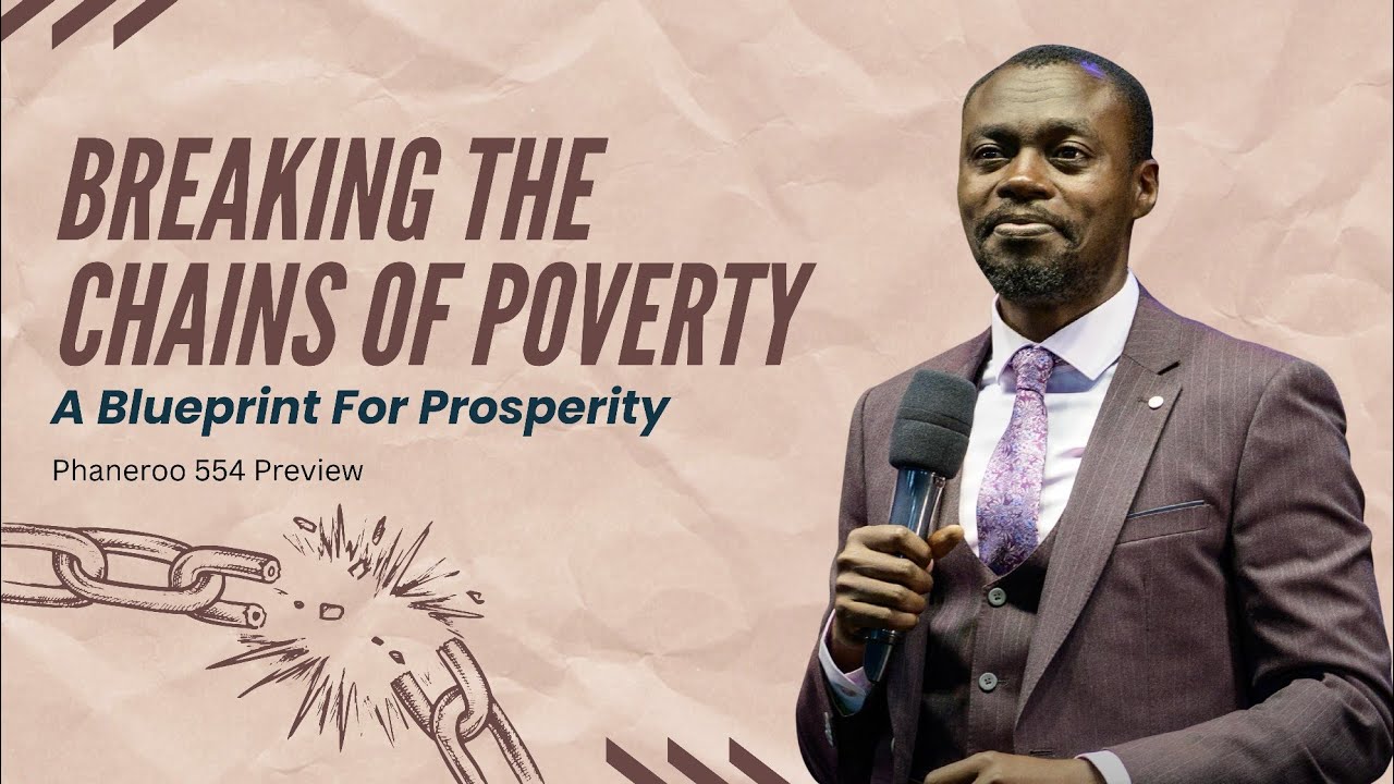 Breaking the Chains of Poverty: A Blueprint For Prosperity | Phaneroo ...
