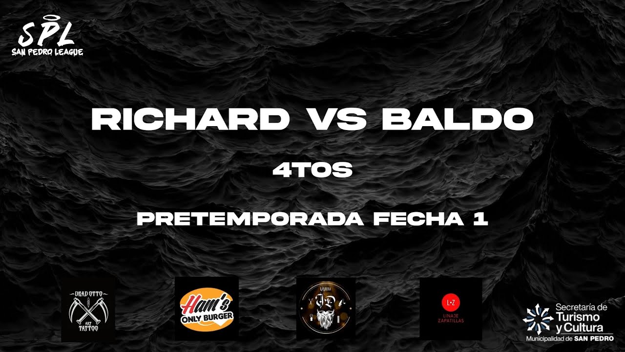 BALDO VS RICHARD - Cuartos | San Pedro League | Pretemporada Fecha 1 ...