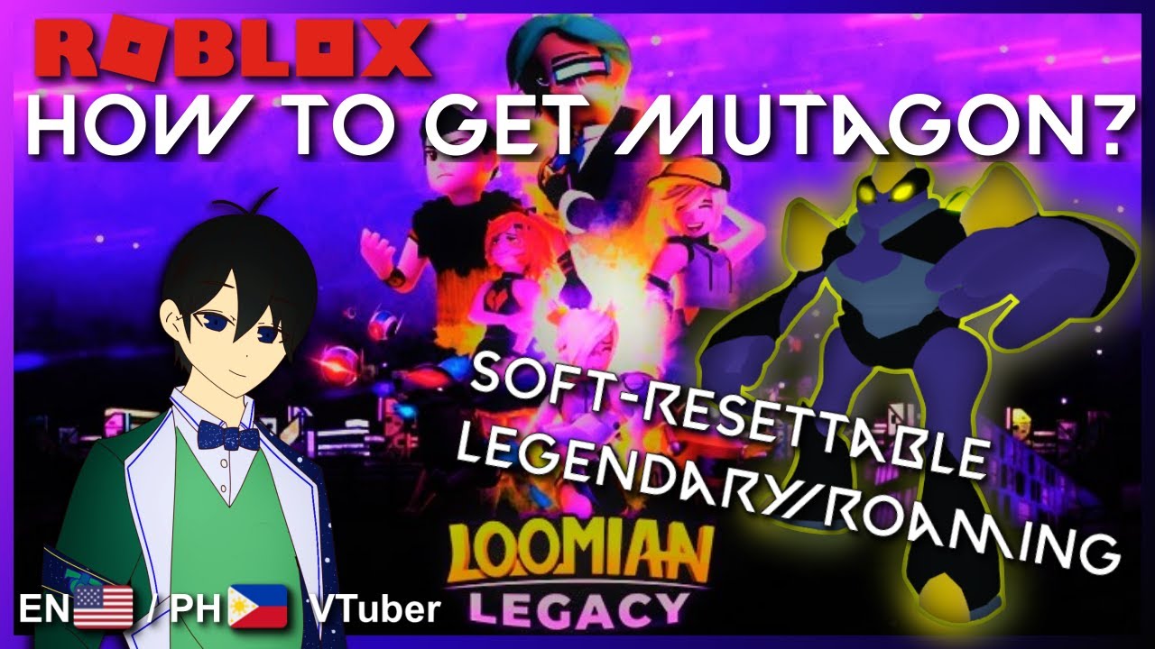 HOW TO GET MUTAGON FAST! (SOFT RESETTABLE LEGENDARY) 【Roblox: Loomian ...