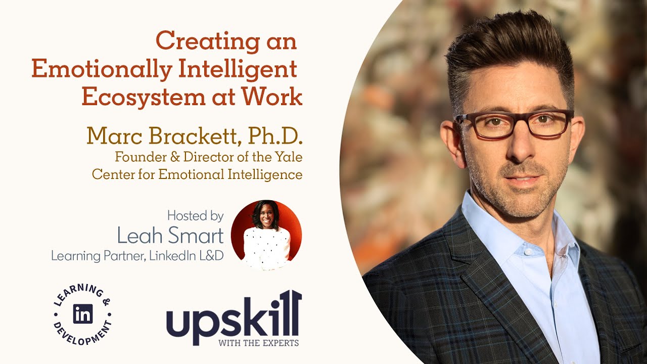 Creating an Emotionally Intelligent Ecosystem at Work with Marc ...