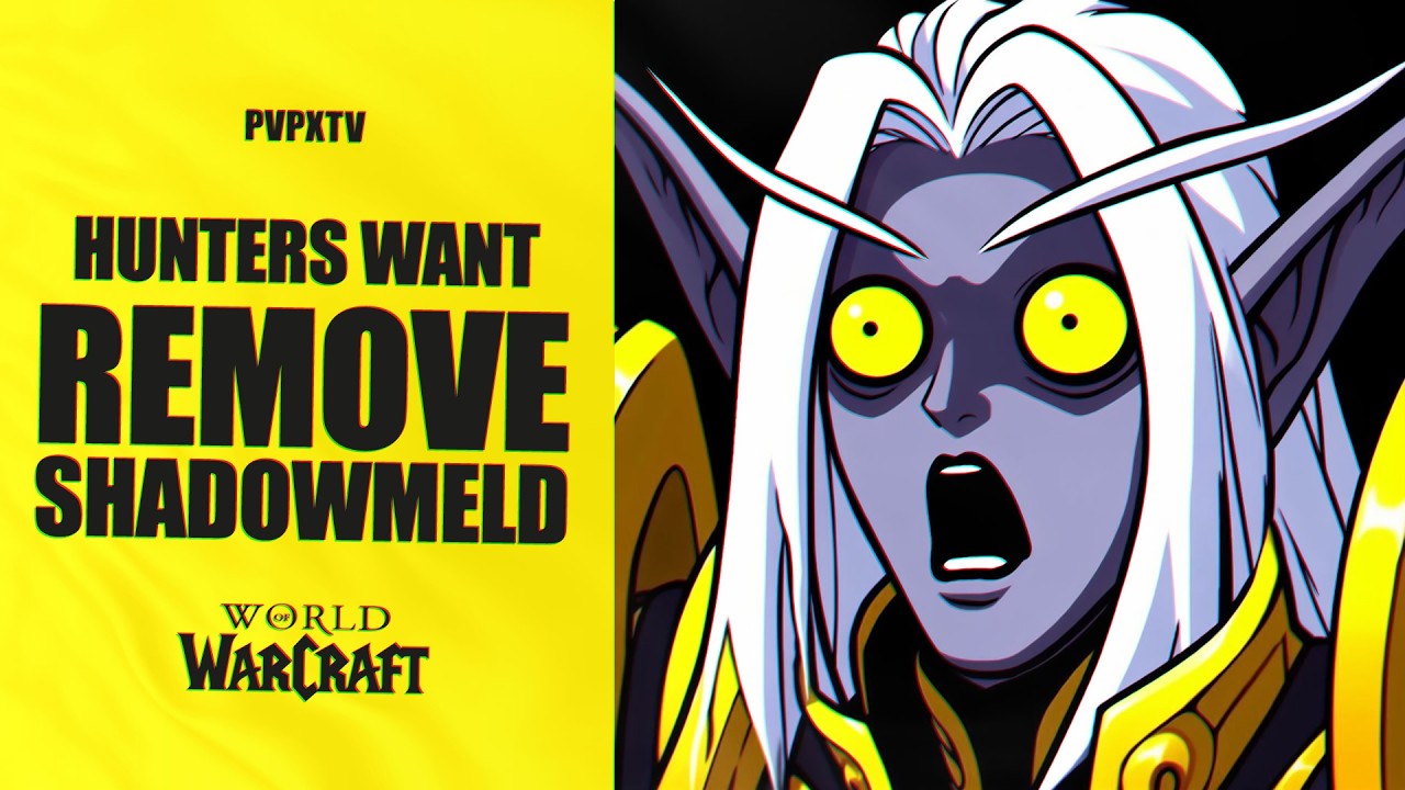 Remove Shadowmeld | Night Elf WoW PvP - YouTube