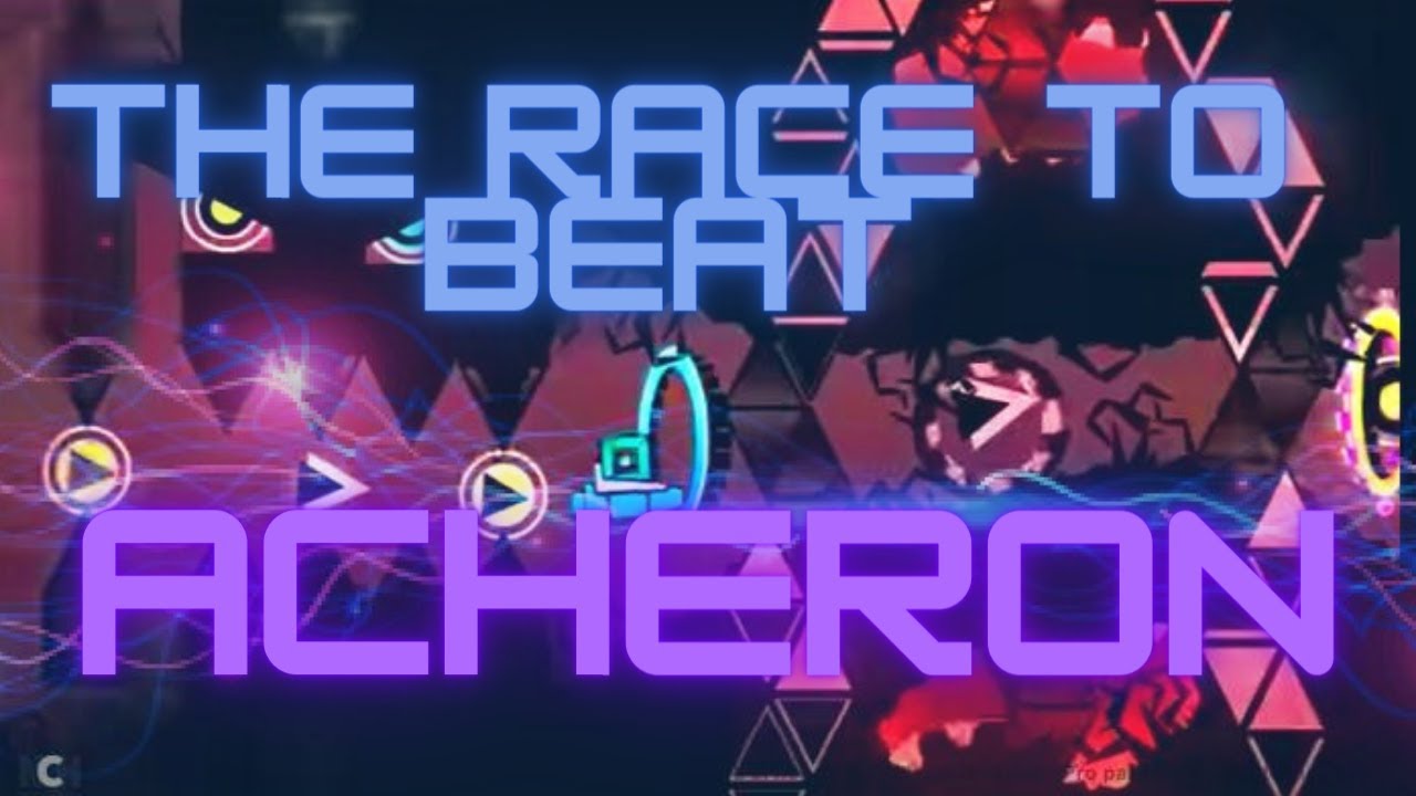 "The RACE To Beat ACHERON" - YouTube