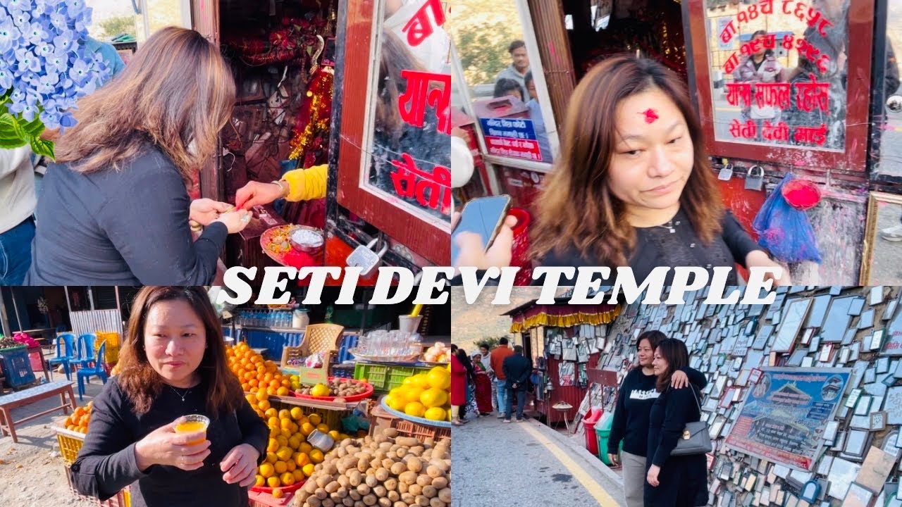 सेतीदेबीको दर्शन गर्दै काठमान्डु फर्केको हामी|Visiting Seti Devi Temple ...