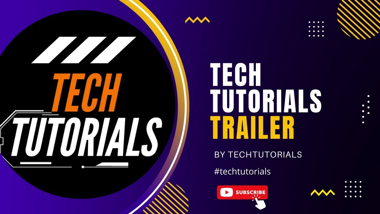 Channel Trailer | TechTutorials - YouTube