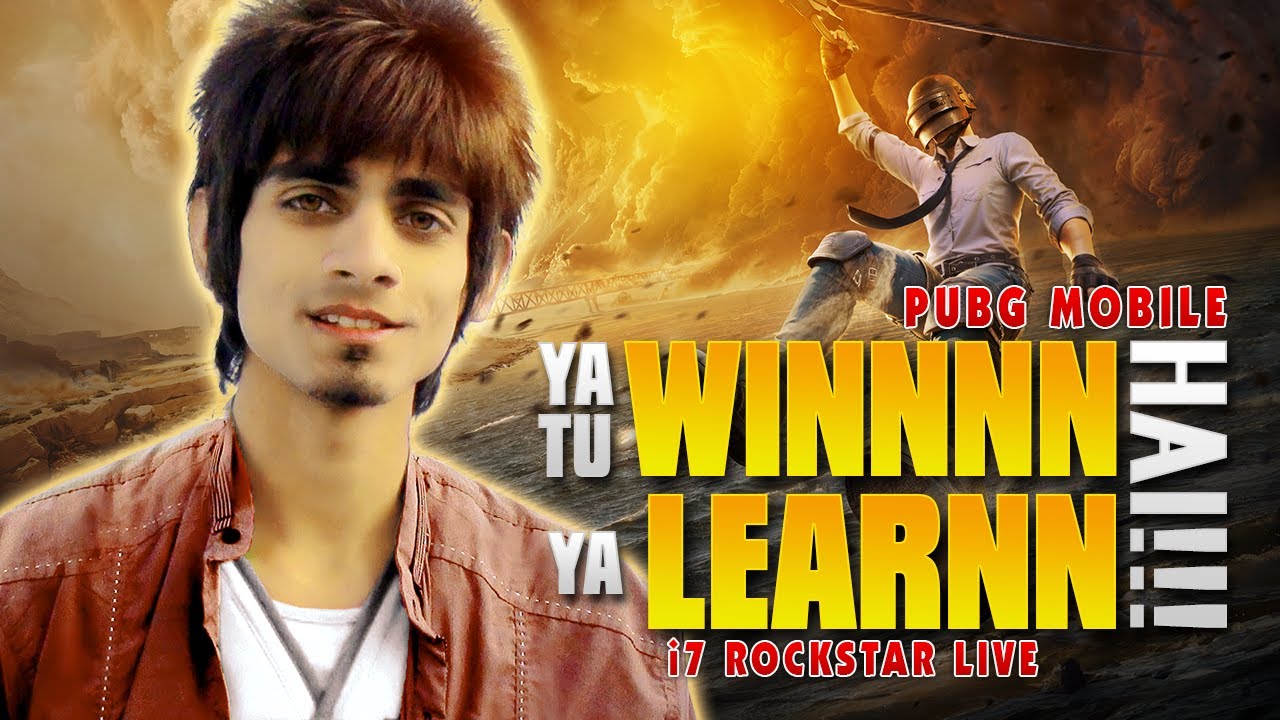 Ya Tu WIN Hai Ya LEARN Hai - Pubg Mobile 3.7 - YouTube