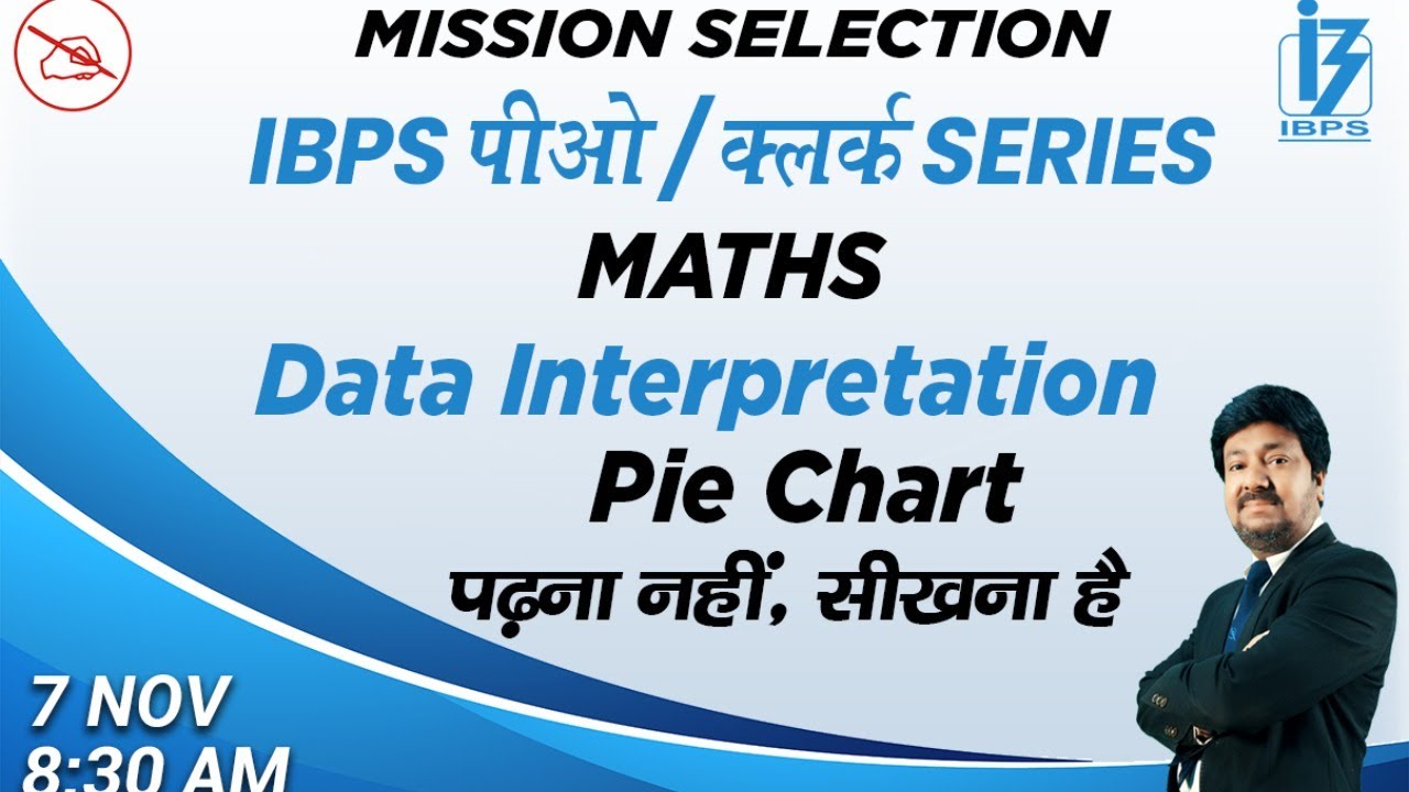 IBPS PO / CLERK SERIES | Maths | Data Interpretation | Pie Chart | By ...