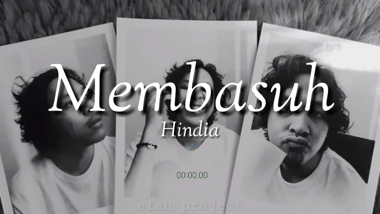 Hindia - membasuh (lyric video) - YouTube