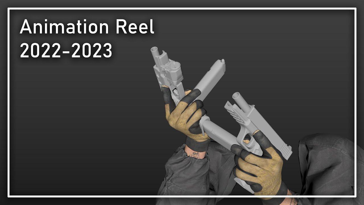 2022-2023 Kirill Faddeev Viewmodel Animation Reel - YouTube