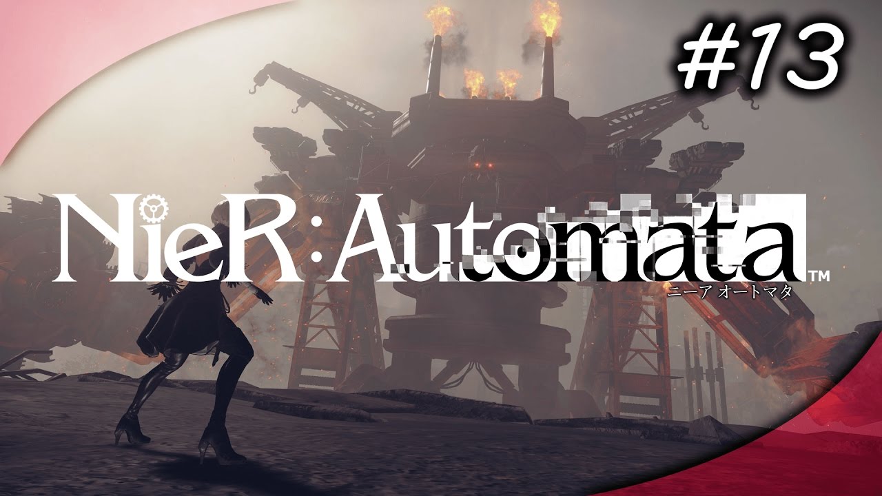 Nier: Automata - Part 13 - YouTube