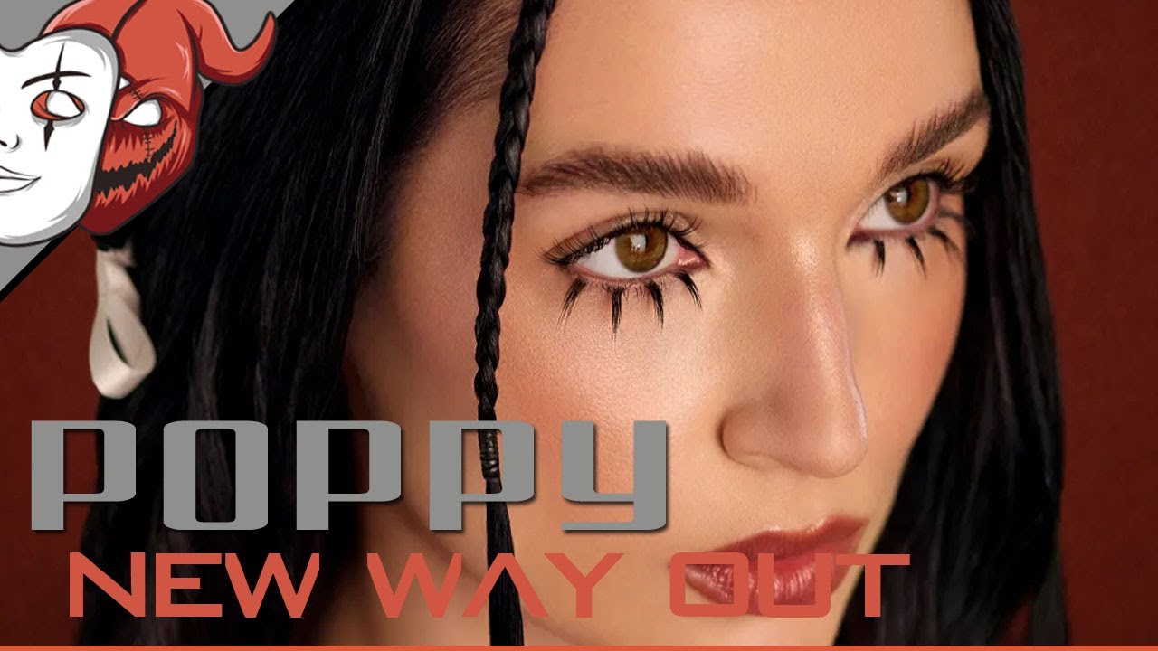 Poppy - New Way Out (Reaction) | That Chorus Hit HARD 🔥 - YouTube