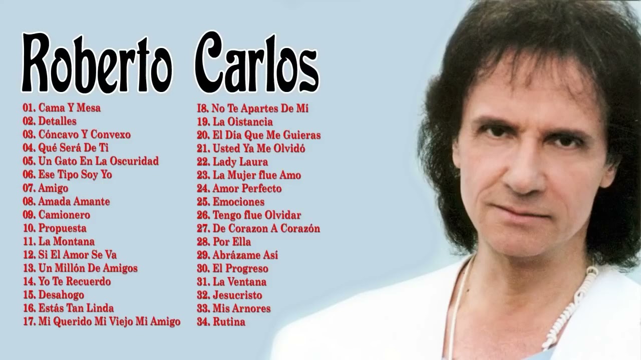 Roberto Carlos Album Completo 🌳🔥 As Melhores Músicas De Roberto Carlos ...