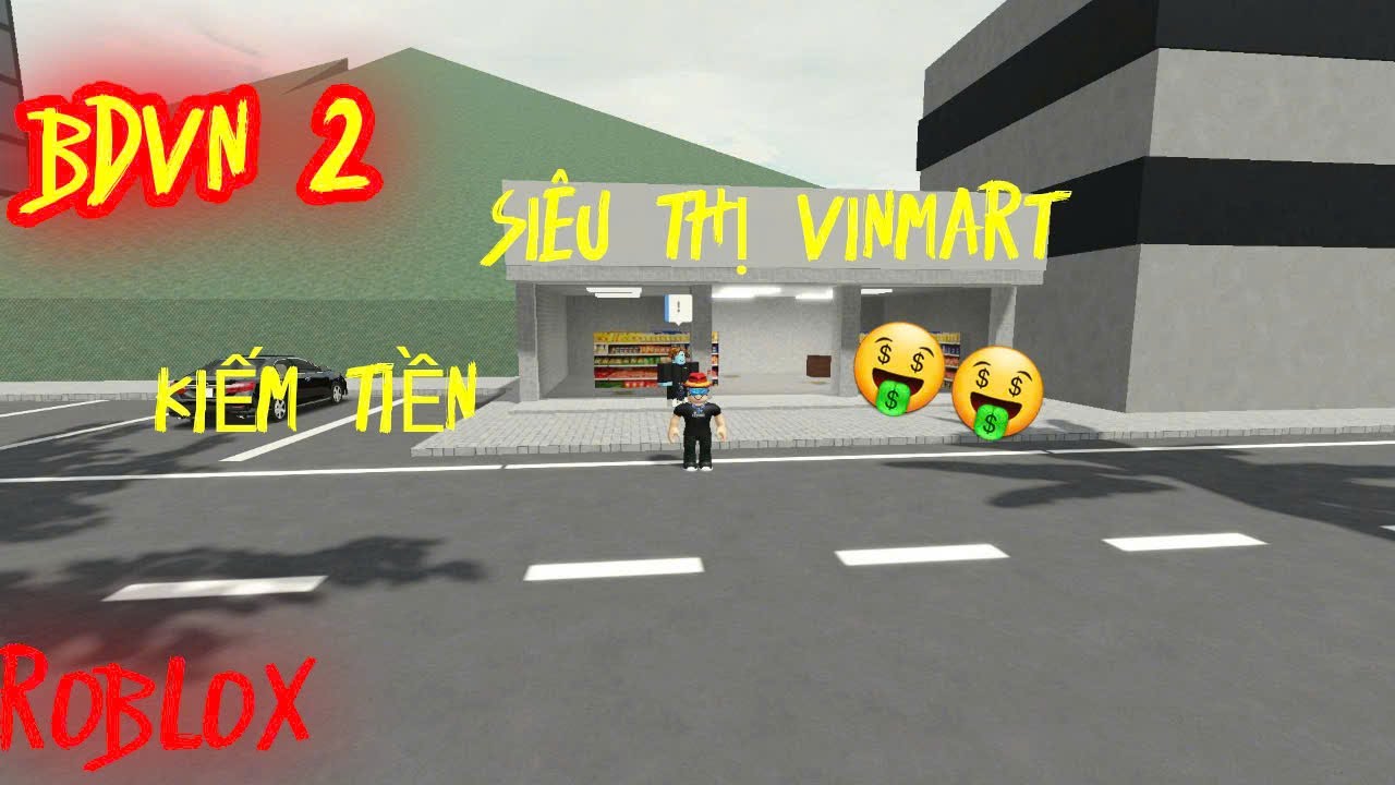 Tất cả cách kiếm tiền và các địa điểm trong BDVN 2(phần 5) | ROBLOX ...