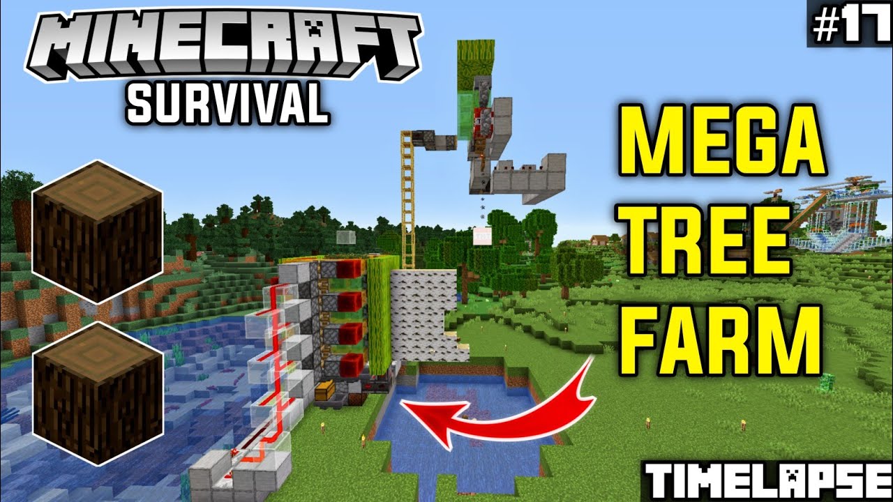 MEGA AUTO TREE FARM | Minecraft Survival 1.16.3 - | Episode 17 ...