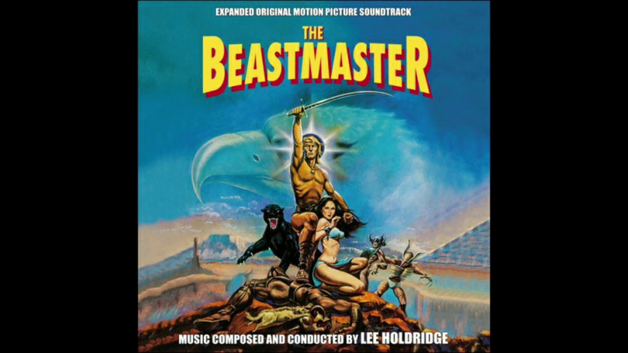 Lee Holdridge - The Legend of Dar (Main Theme) [The Beastmaster OST ...