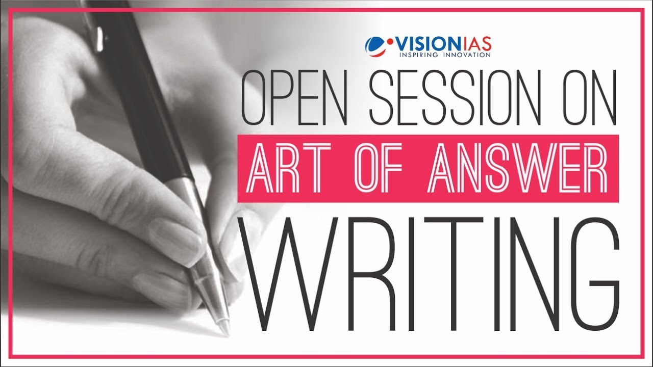 Open Session on Art of Answer Writing, 27th July, 11 AM - YouTube