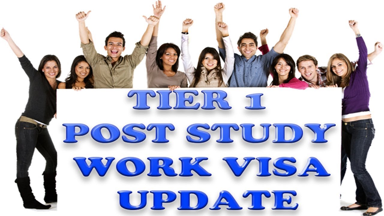 UK POST STUDY WORK VISA (WORK VISA) UPDATE 2018| UK VISA || UK ...
