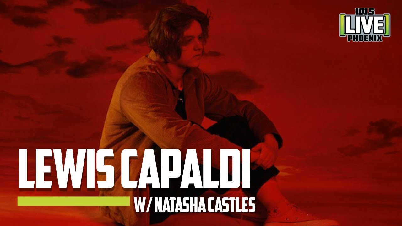 Lewis Capaldi talks Sad Songs, What His New Album Will NOT Be, His ...