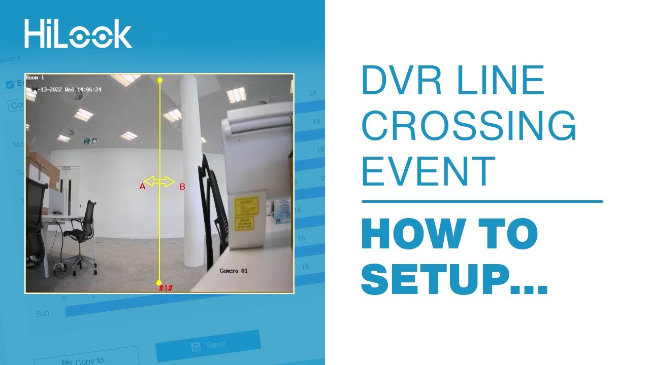 HiLook - How To Setup DVR Line Crossing Event - YouTube