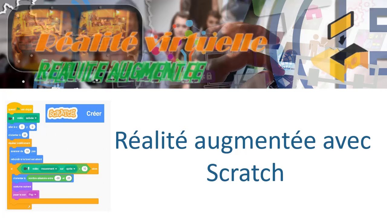 RA-RV-SCRATCH - interagir en vidéo avec un objet virtuel dans scratch ...