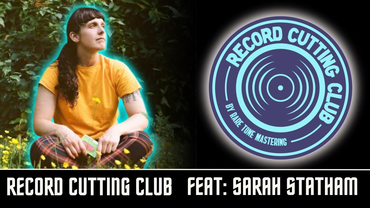 Record Cutting Club Featuring: Sarah Statham (Fig By Four, Crake ...