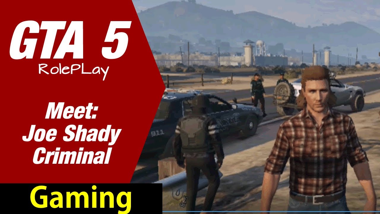 GTA 5 Roleplay FiveM - Dept. of Justice - DOJRRP - Meet Joe Shady as he ...