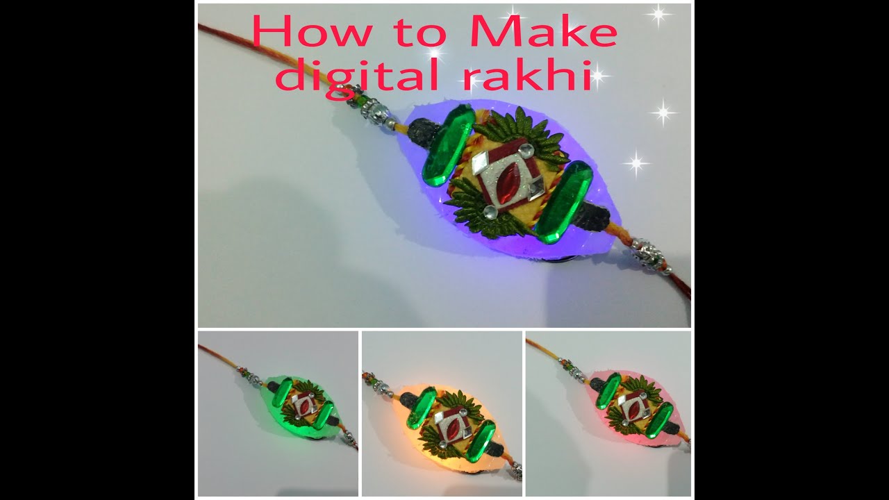 Digital rakhi. How to make rakhi at home. rakhi making. new type of ...