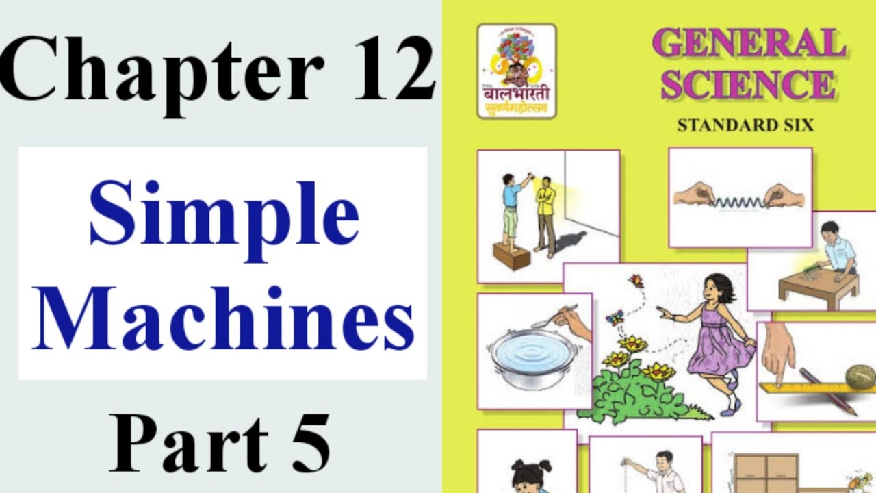 Simple machines 6th Standard (part 5) | Science Chapter 12 | State ...