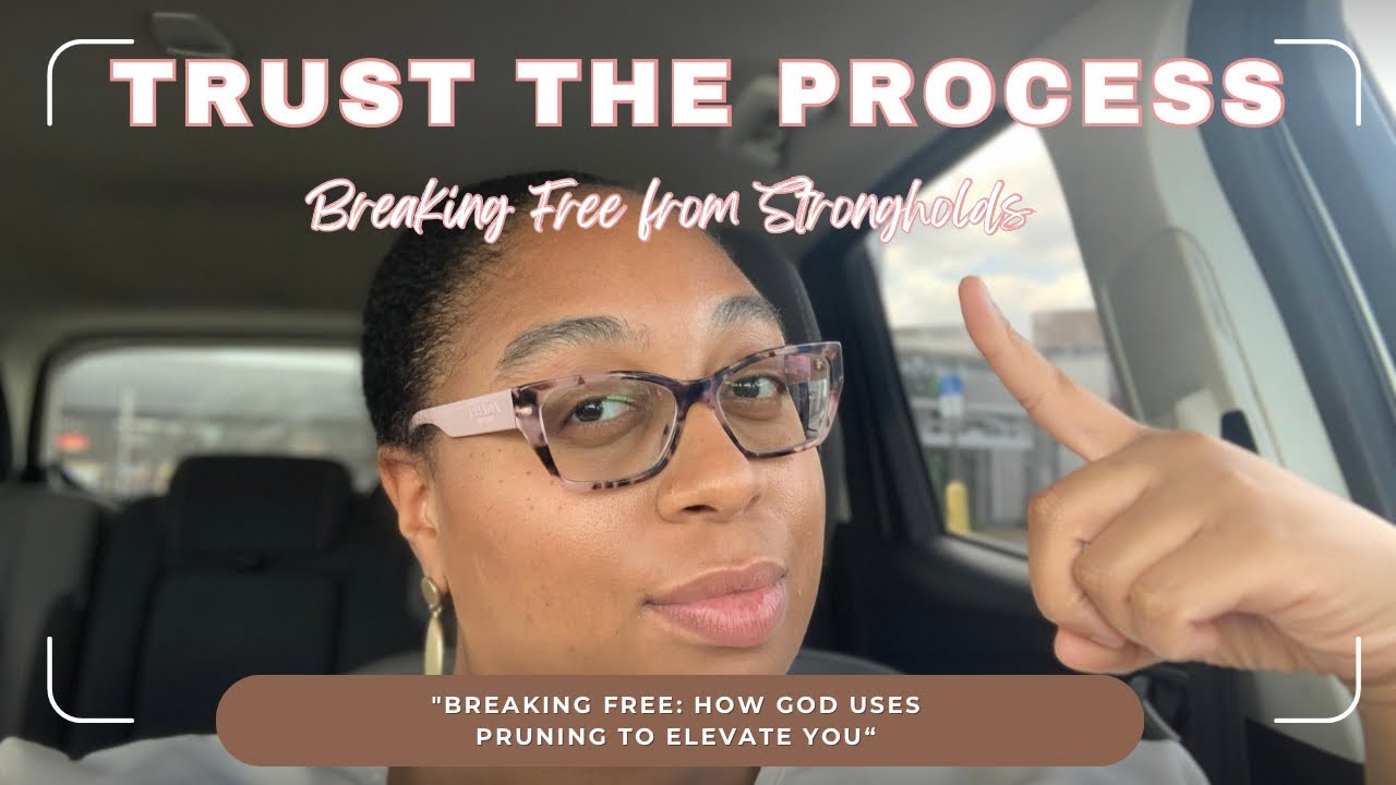 Breaking Free: How God Uses Pruning to Elevate You - YouTube