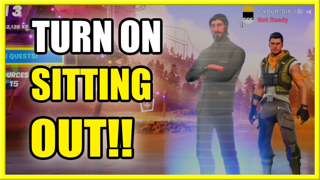 How to SIT OUT in Fortnite & Still Remain in Friends LOBBY (Easy Method ...