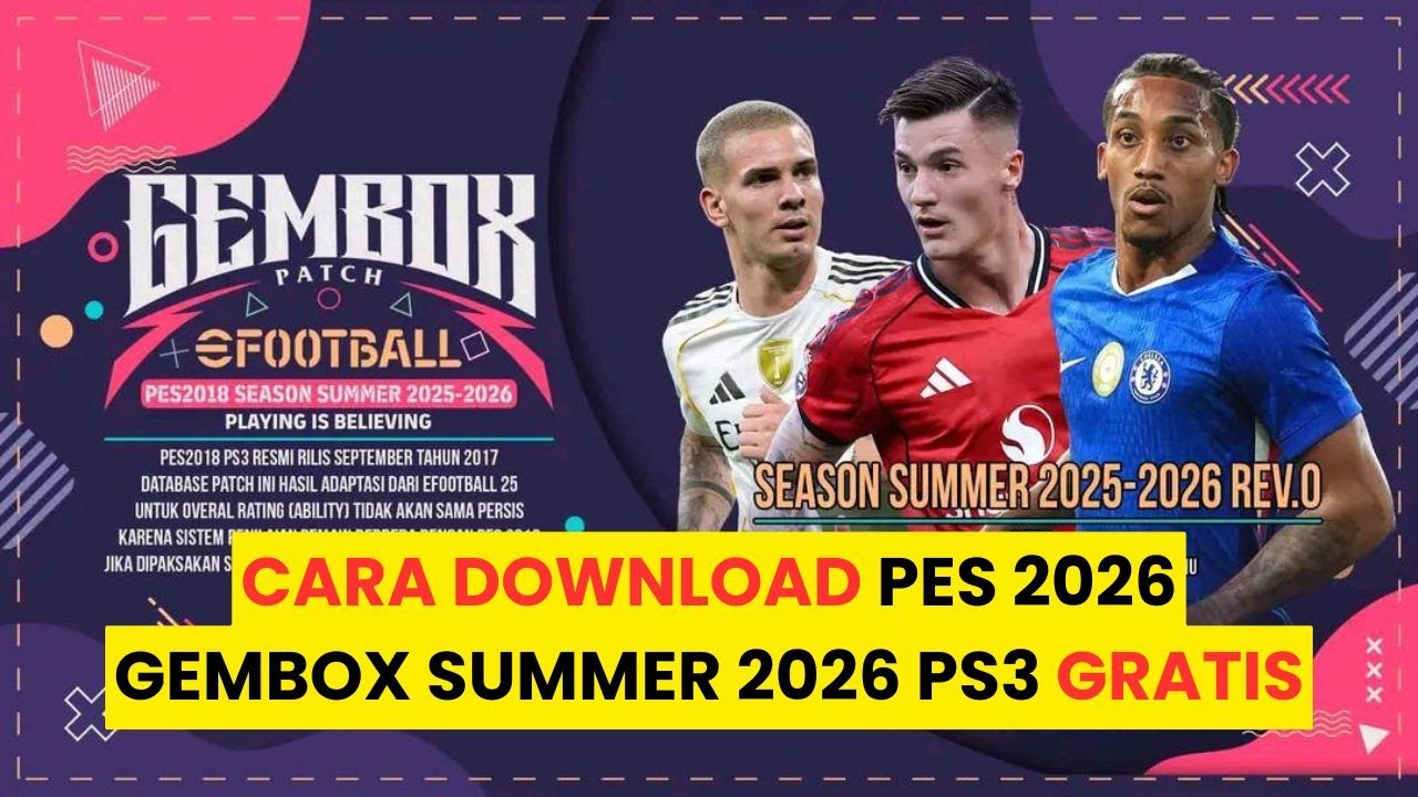 Cara Download PES 2026 Gembox Summer 2026 Rev0, REV1, REV2 (PS3 PKG) - di ingameps.web.id - YouTube
