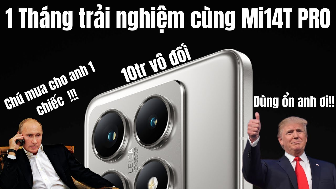 Tôi dùng Mi14T Pro trong 1 tháng-Trải nghiệm người dùng thực tế - YouTube
